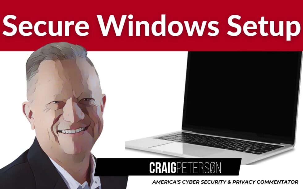 Secure Windows Setup - 10 Essential Steps to Lock Down Your New Windows ...